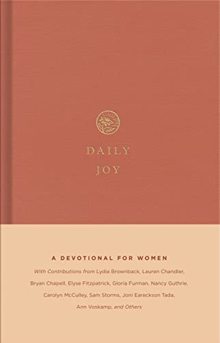 Daily Joy: A Devotional for Women: Brownback, Lydia, Chandler, Lauren ...