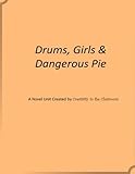 Drums, Girls & Dangerous Pie - Student Packet by Novel Units: Novel ...