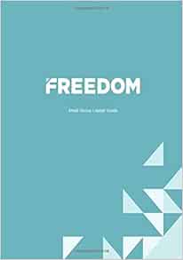 Freedom: Leader's Guide: Highlands: 9781080207923: Books