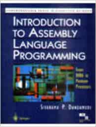 Introduction To Assembly Language Programming: DANDAMUDI SIVARAMA P ...