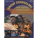 Amazon.com: Group Counseling in K-12 Schools: A Handbook for School ...