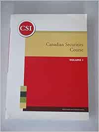 Canadian Securities Course Volume 1: 9781894289641: Books - Amazon.ca