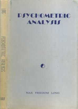 Psychometric Analysis: Max Freedom Long: 9780875160450: Amazon.com: Books