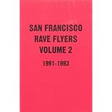 SF Rave Flyers 1990-1993: Roux, Sioen: 9781913316013: Amazon.com: Books