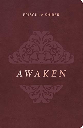 Awaken, Deluxe Edition: Shirer, Priscilla: 9781462797806: Amazon.com: Books