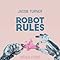 Robot Rules: Regulating Artificial Intelligence: Amazon.co.uk: Turner, Jacob: 9783319962344: Books
