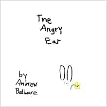 The Angry Ear: Andrew Bellware: 9781530371051: Amazon.com: Books