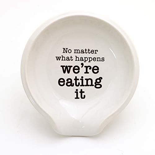 Amazon.com: Funny spoon rest, No matter what happens we're eating it ...