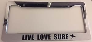 Amazon.com: Live Love Surf( Surf Board ) - Chrome Automotive License ...