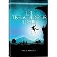 The Treacherous Trail (Baker Family Adventures, Book 4): C. R. Hedgcock ...