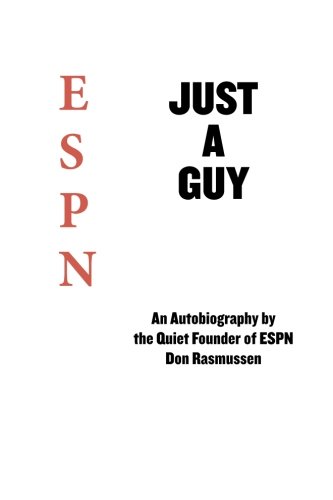 Amazon - Just A Guy: Rasmussen, Don: 9781482742022: Books