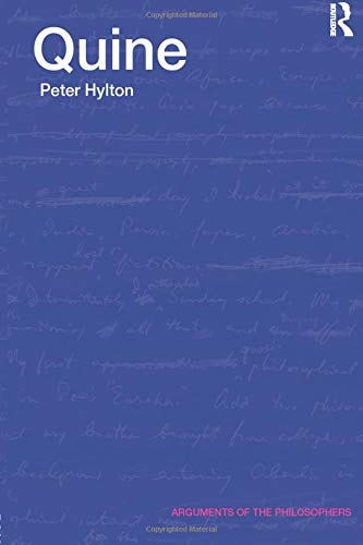 Amazon.com: Quine (Arguments of the Philosophers): 9780415780070 ...
