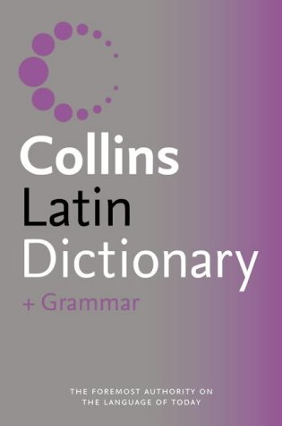 Collins Latin Dictionary and Grammar: Na: 9780007196326: Amazon.com: Books