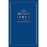 The Merck Index: An Encyclopedia of Chemicals, Drugs, and Biologicals ...