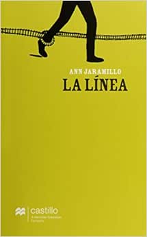 La Línea : Jaramillo, Ann: Amazon.com.mx: Libros