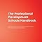 The Professional Development Schools Handbook: Starting, Sustaining ...