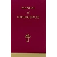 Manual of Indulgences: United States Conference of Catholic Bis ...
