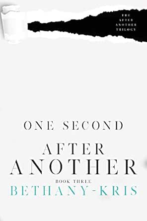 One Second After Another (The After Another Trilogy Book 3) - Kindle ...