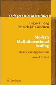 Modern Multidimensional Scaling: Theory and Applications (Springer Series in Statistics): Borg ...