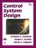 Control System Design: Graham C. Goodwin, Stefan F. Graebe, Mario E ...