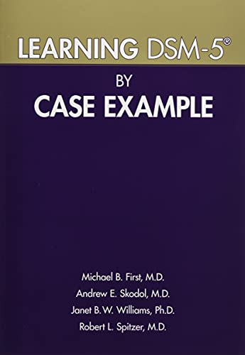 Learning DSM-5 by Case Example: 9781615370160: Medicine & Health ...