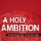 A Holy Ambition: To Preach Where Christ Has Not Been Named: John Piper ...