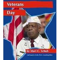 Veterans Day (Pebble Books): Schuh, Mari C.: 9780736816557: Amazon.com ...