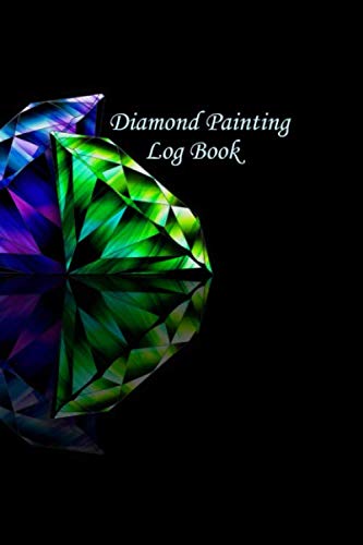 Diamond Painting Log Book: [Deluxe Edition with Space for Photos] Large ...