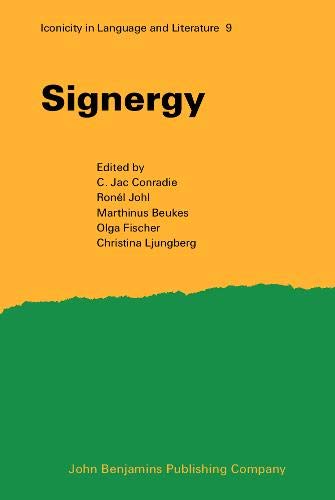 Signergy (Iconicity in Language and Literature): Conradie, C. Jac, Johl ...