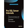 Amazon.com: Pro SQL Server Internals: 9781484219638: Korotkevitch, Dmitri: Books