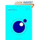 Lua 5.1 Reference Manual: Roberto Ierusalimschy, Luiz Henrique de Figueiredo, Waldemar Celes ...