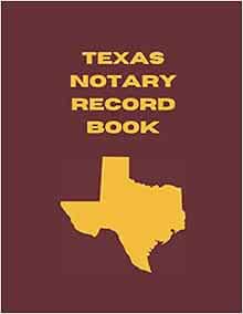 Texas Notary Record Book: Journal of Notarial Acts: Notary Publishing ...