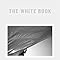 Amazon.com: The White Book: 9780525573067: Kang, Han: Books