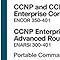 CCNP and CCIE Enterprise Core & CCNP Enterprise Advanced Routing Portable Command Guide: All ...