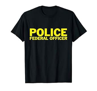 Amazon.com: Federal Officer Police T-Shirt: Clothing