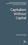 Capitalism without Capital: The Rise of the Intangible Economy ...