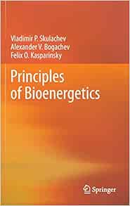 Principles of Bioenergetics: 9783642334290: Medicine & Health Science ...
