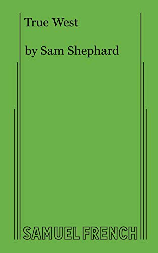 True West: Shepard, Sam: 9780573617287: Amazon.com: Books