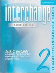Interchange Teacher's Resource Book 2: Jack C. Richards, Jonathan Hull ...