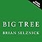 Big Tree (the stunning, immersive new novel from visionary creator ...