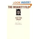 The Insanity File: The Case of Mary Todd Lincoln: Mark E. Neely Jr., R ...