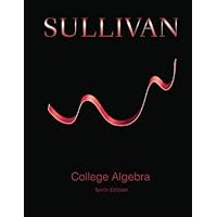 College Algebra (11th Edition): Sullivan, Michael: 9780135163047 ...