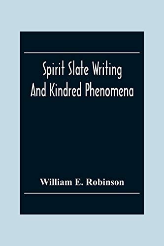 Amazon.com: Spirit Slate Writing And Kindred Phenomena: 9789354300899 ...