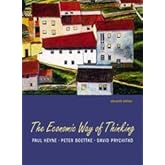Economic Way of Thinking, The (Pearson Series in Economics ...