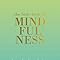 The Little Book of Mindfulness: Amazon.co.uk: Tiddy Rowan ...