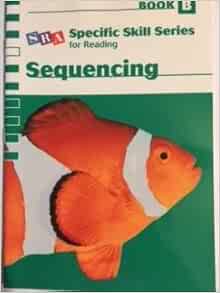 SRA Specific Skill Series for Reading Sequencing Book B: 9780076040360 ...