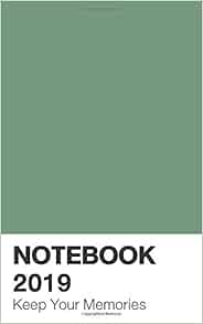 Notebook 2019: Calendar, Shale Green Color (Pantone): Lukk, Jantastic ...