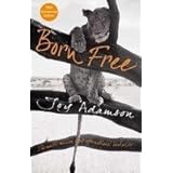 Born Free: A Lioness of Two Worlds: Joy Adamson, George Page ...