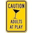 Amazon.com: Caution Adults at Play 18"x12" Aluminum Sign : Industrial ...