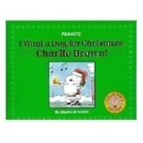 I Want a Dog for Christmas, Charlie Brown! (Peanuts): Jim Thomas ...